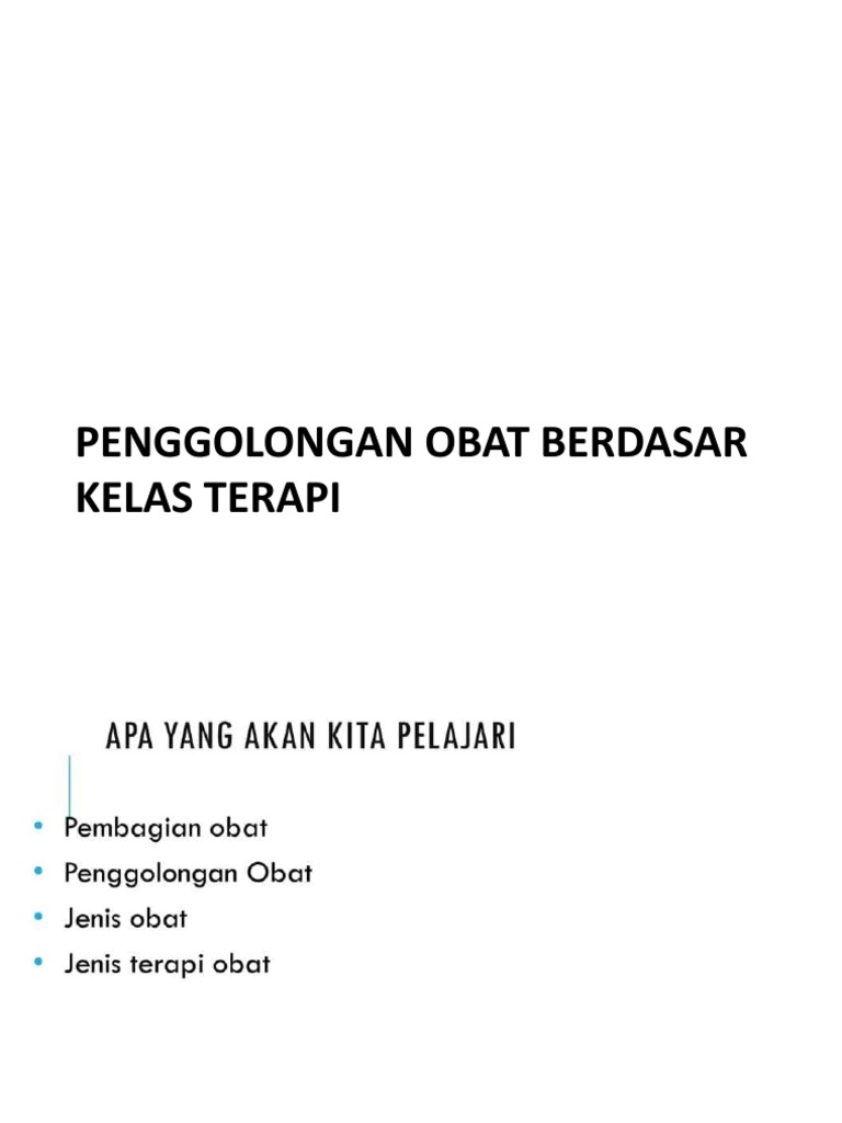 Penggolongan Obat Berdasar Kelas Terapi | PDF