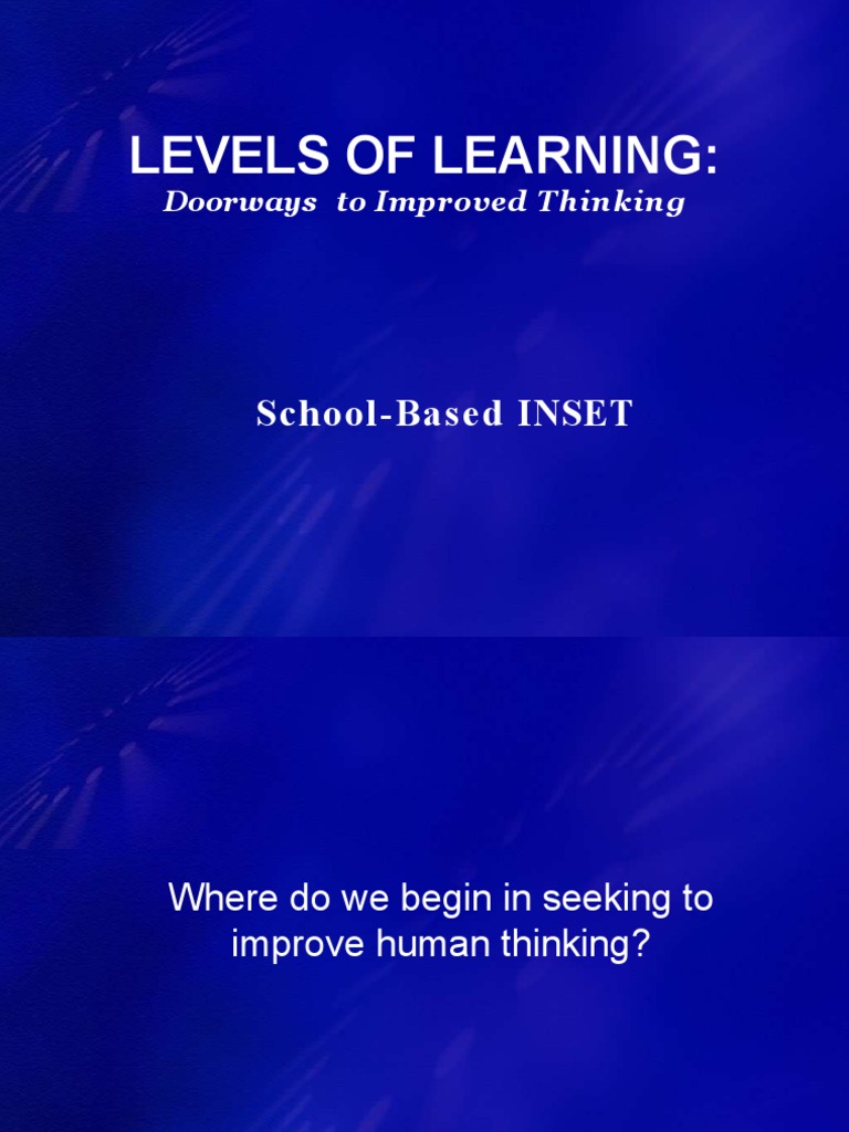 Levels of Learning:: School-Based INSET | PDF | Metacognition | Knowledge