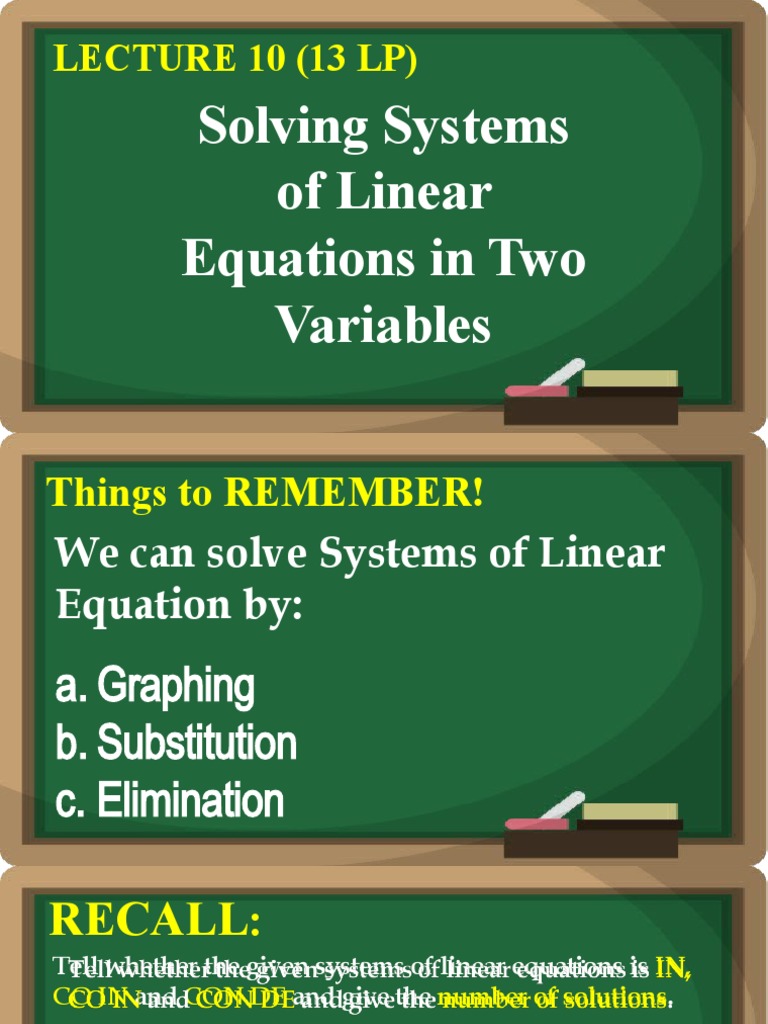 Lesson 10-Solving Systems of Linear Equation by Graphing, Substitution ...