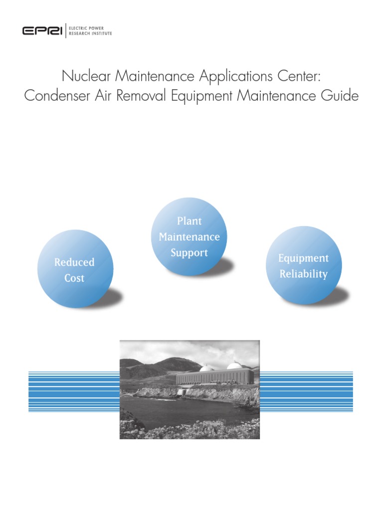 Nuclear Maintenance Applications Center: Condenser Air Removal ...