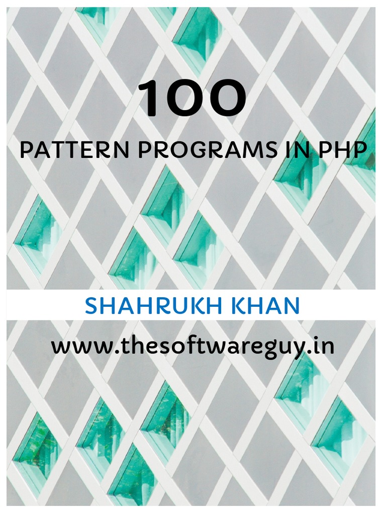 100 Pattern Programs In Php Shahrukh Khan Pdf Control Flow Php