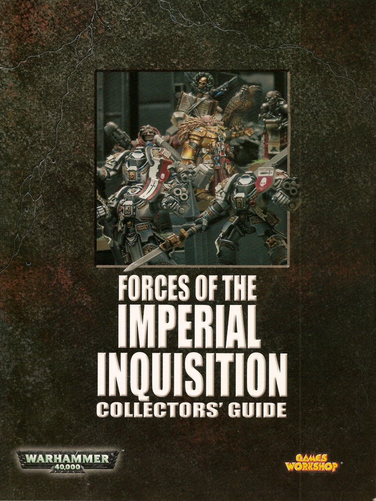Forces of The Imperial Inquisition Collectors Guide | PDF