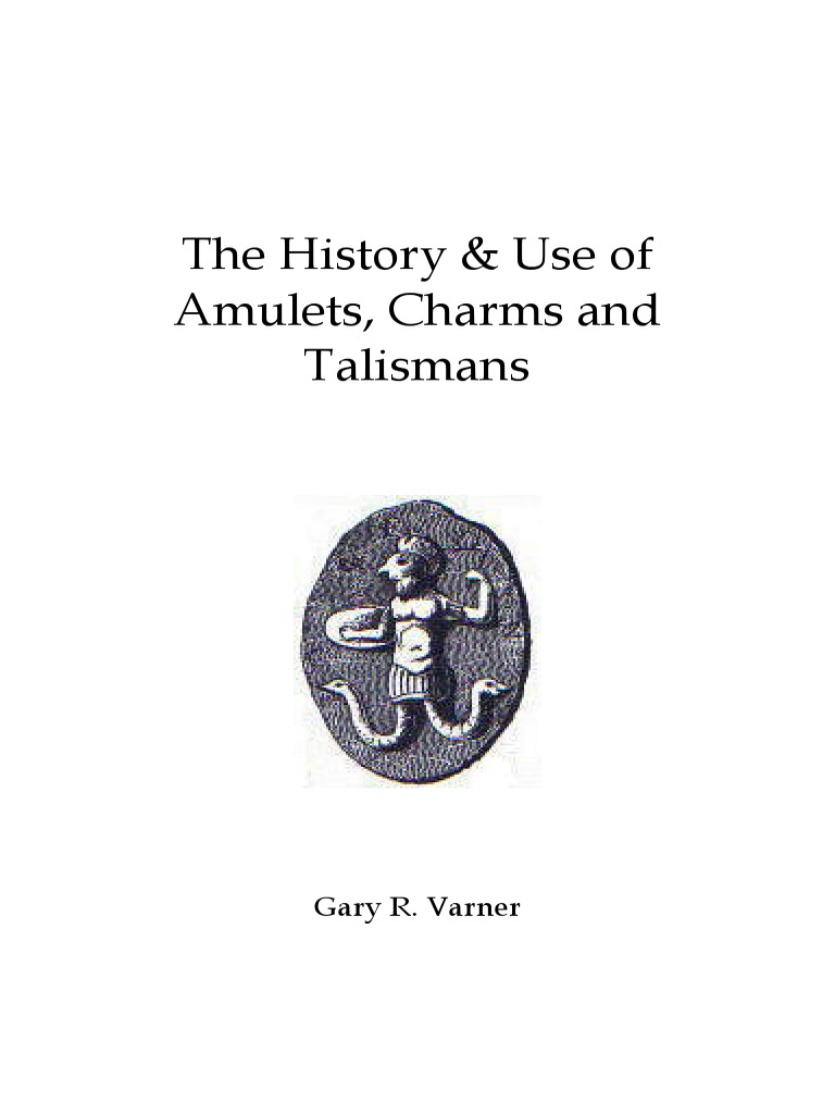 The History and Use of Amulets Charms An | PDF | Amulet | Witchcraft