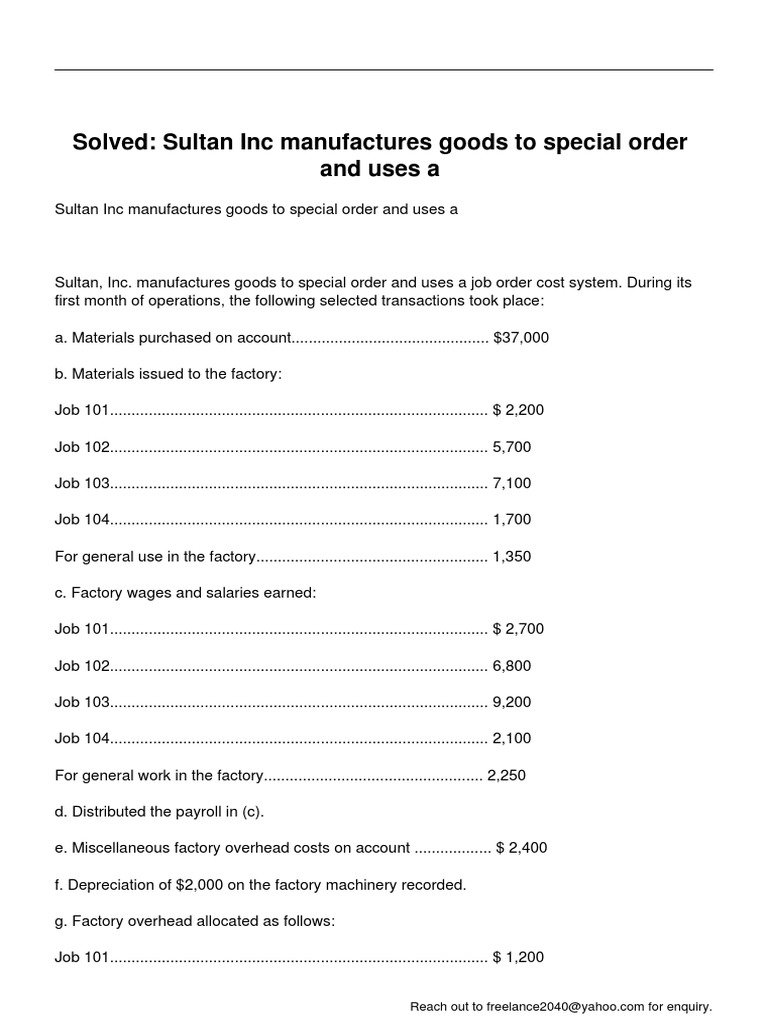 Sultan Inc Manufactures Goods To Special Order and Uses A | PDF ...