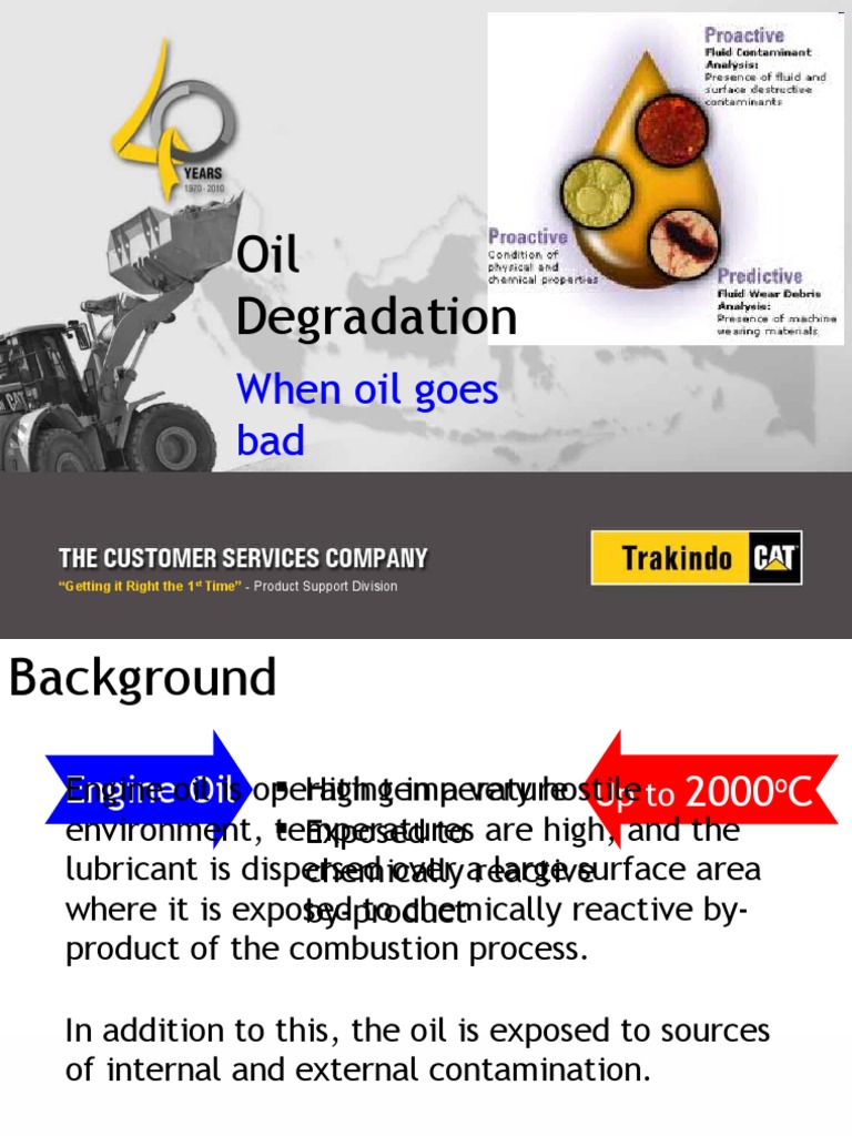 Oil Degradation: When Oil Goes Bad | Download Free PDF | Chemical ...