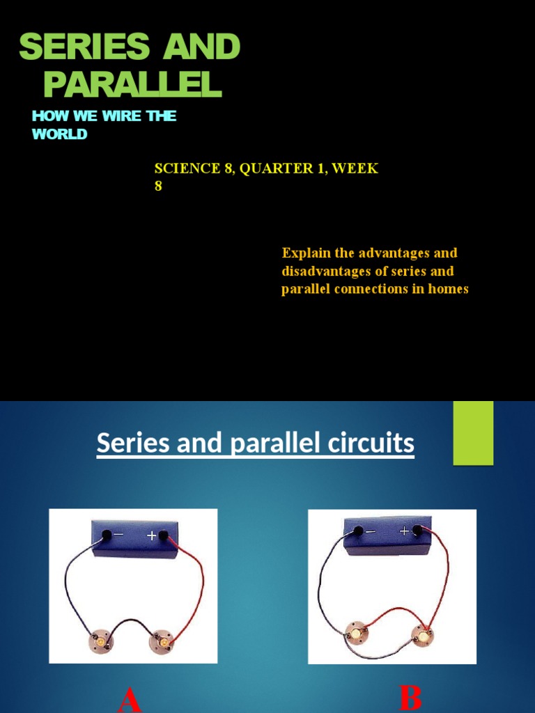Series and Parallel: How We Wire The World | PDF | Series And Parallel ...