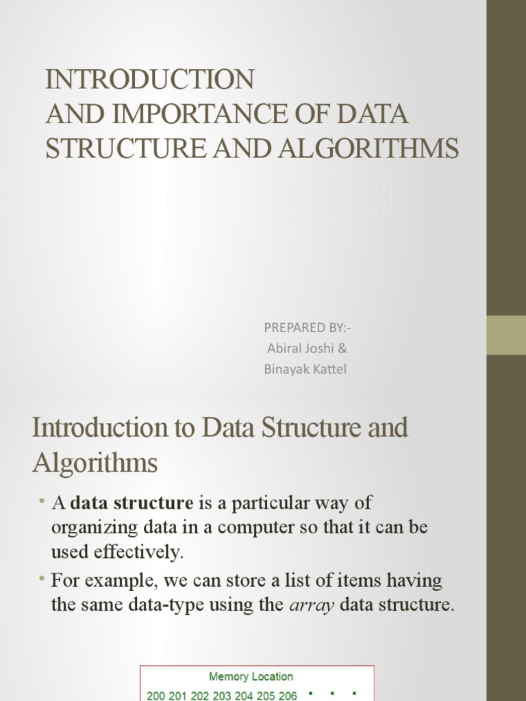And Importance of Data Structure and Algorithms: Prepared By:-Abiral ...