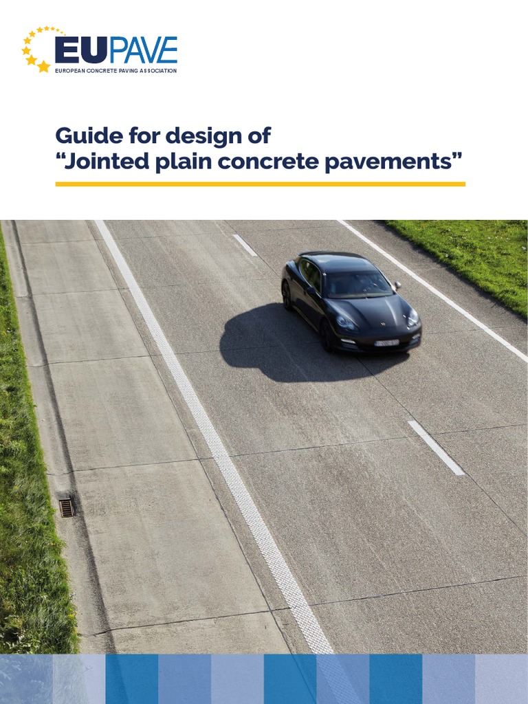 A COMPREHENSIVE GUIDE TO THE DESIGN AND PERFORMANCE OF JOINTED PLAIN ...