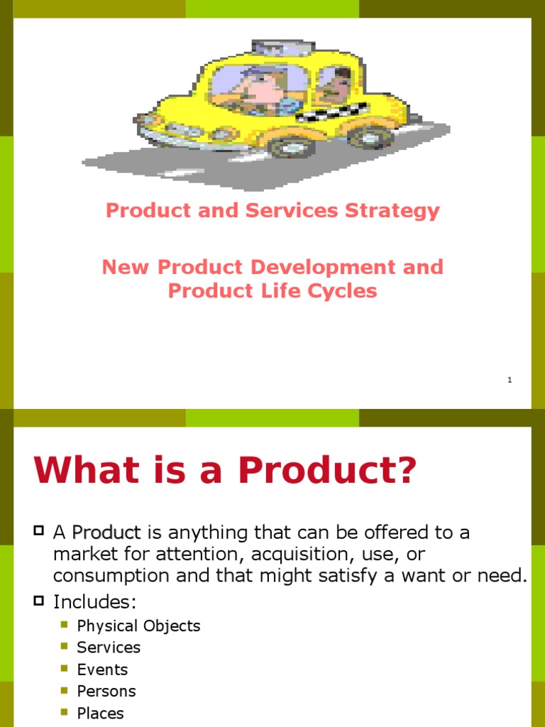 Product and Services Strategy New Product Development and Product Life ...
