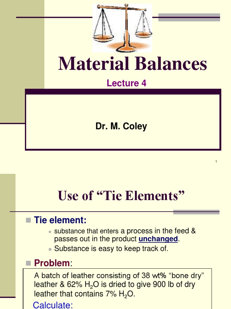 Material Balances: Dr. M. Coley | PDF | Ethanol | Chemical Engineering