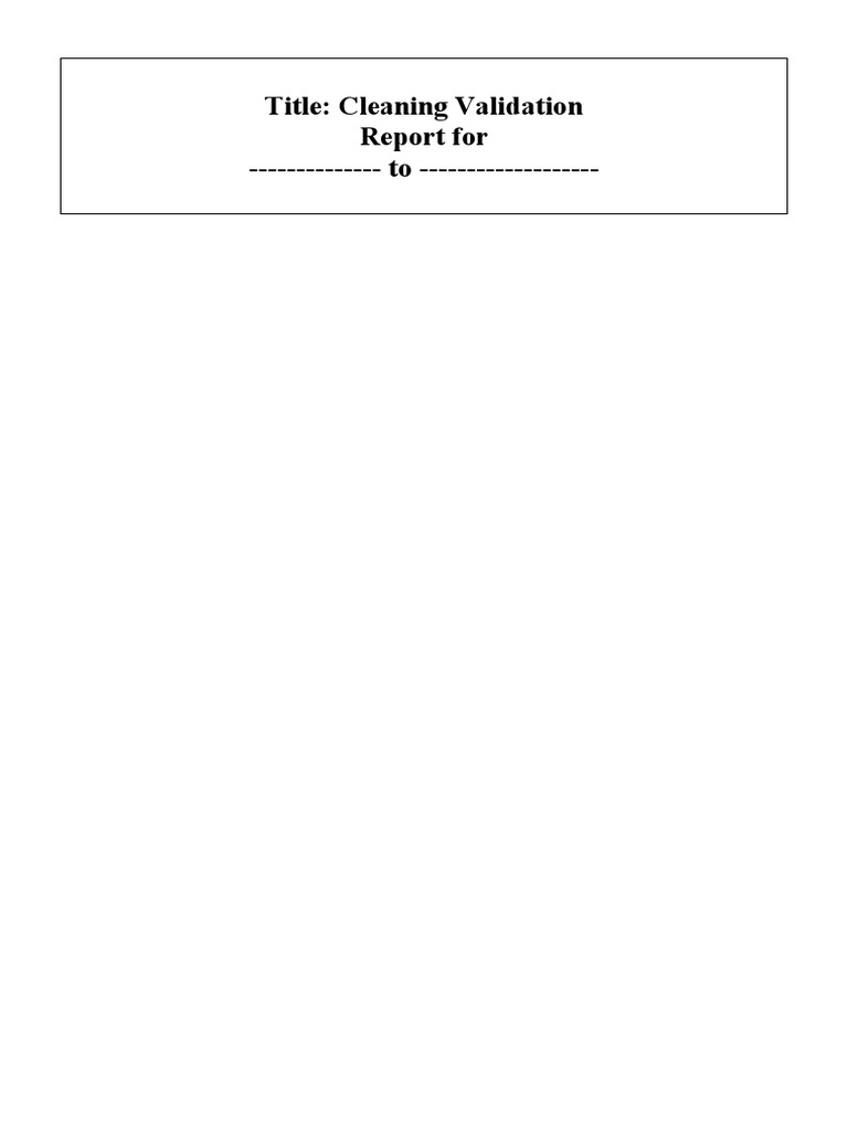 Cleaning Validation Report Overview | PDF | Physical Sciences | Chemistry