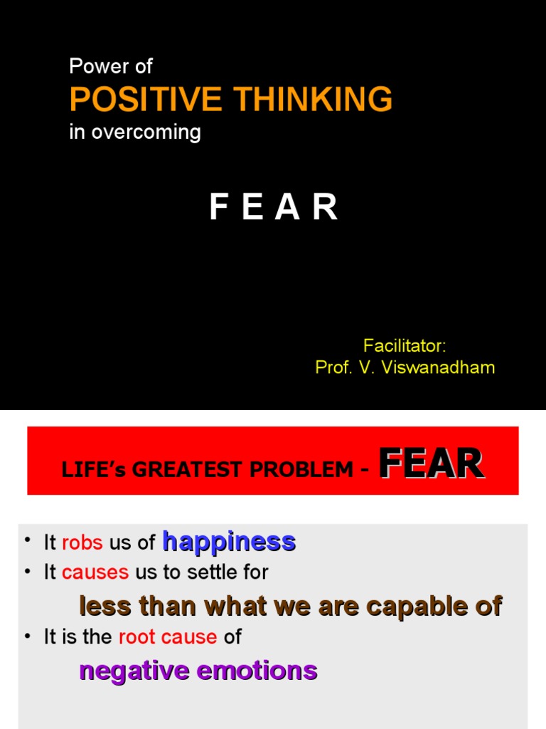 2011feb24 - Power of Positive Thinking in Ovecoming Fear - (Please ...