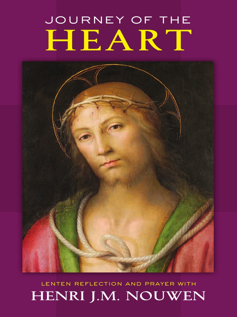 Henri JM Nouwen Journey of The (PDFDrive) | PDF | Prayer | Lent