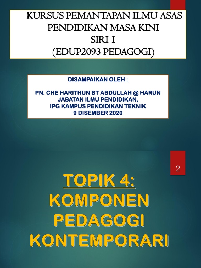 TOPIK 4 Komponen Pedagogi Kontemporari | PDF