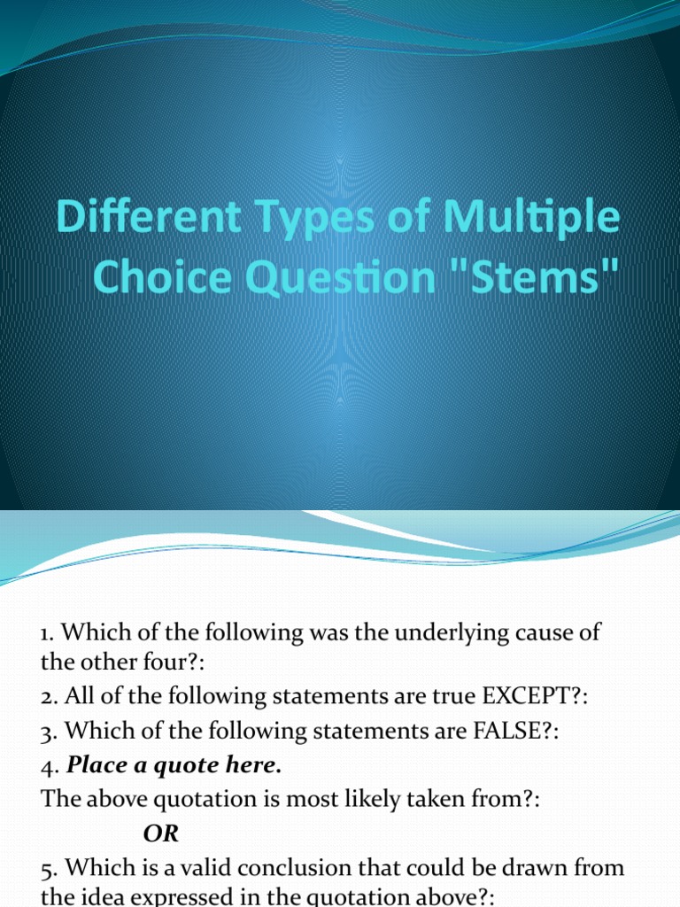 Different Types of Multiple Choice Question | PDF | Question | Multiple ...