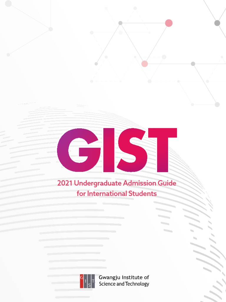 2021 GIST Undergraduate Admission Guide | PDF | University And College ...
