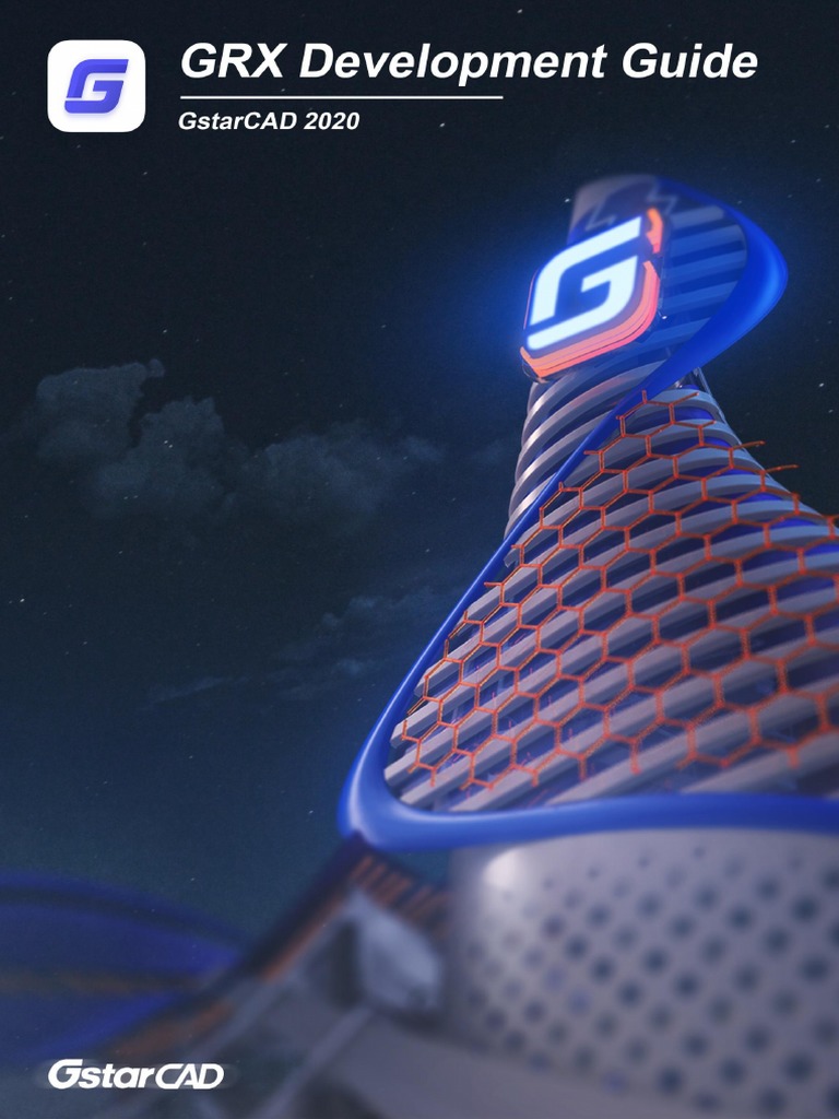 GstarCAD 2020 GRX Development Guide | PDF | Computer Architecture | Computing