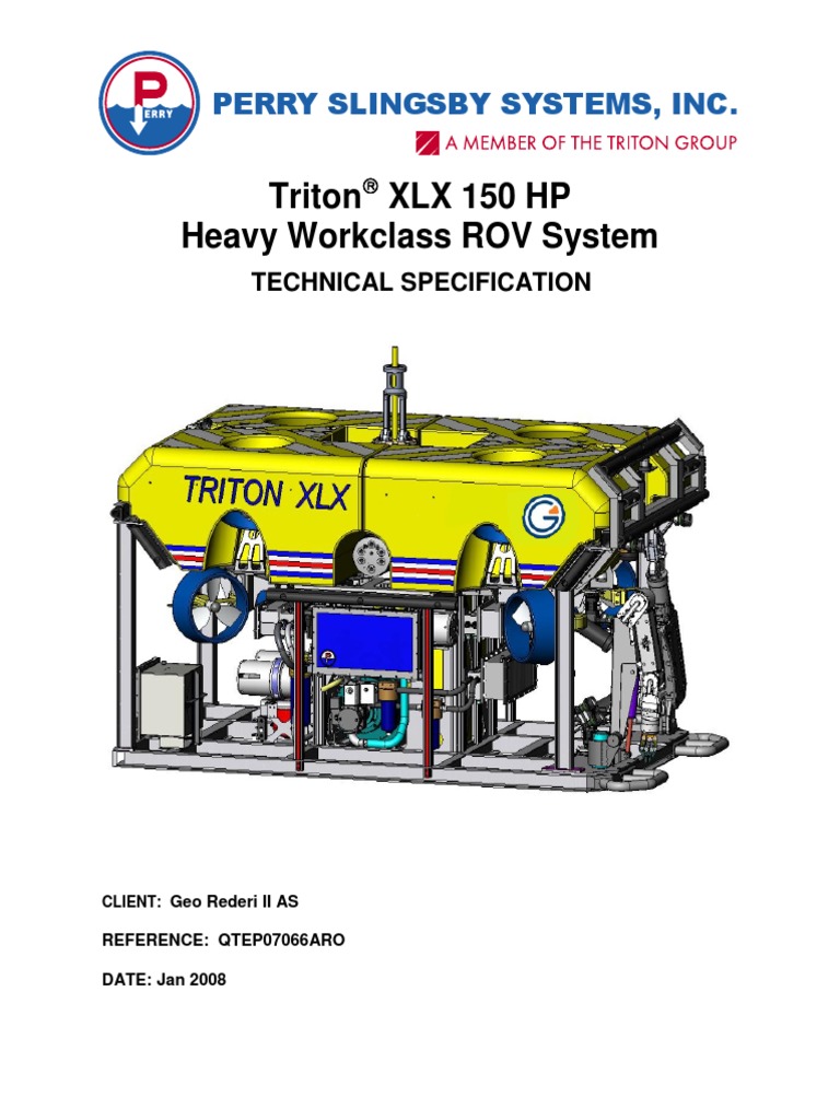 Triton XLX 150 HP Heavy Workclass ROV System: Perry Slingsby Systems ...