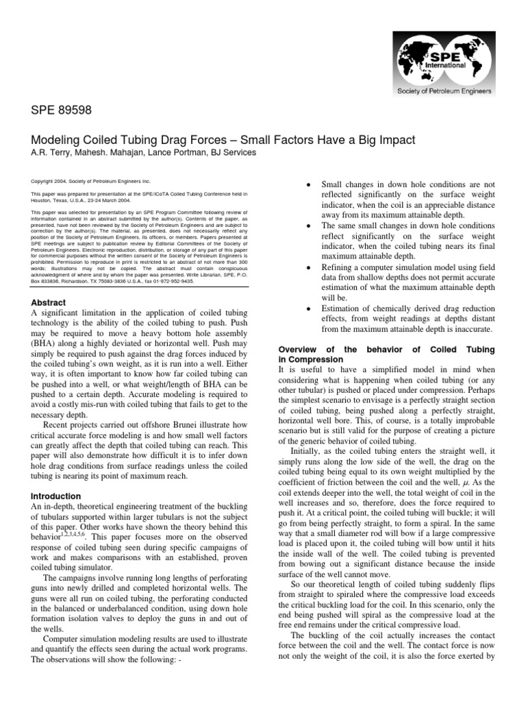 SPE 89598 Modeling Coiled Tubing Drag Forces - Small Factors Have A Big ...