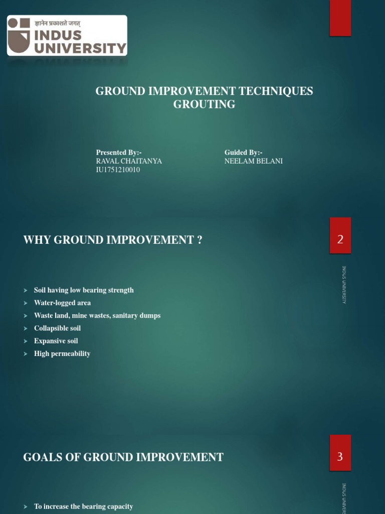 Ground Improvement Techniques Grouting: Presented By:-Guided By | PDF ...