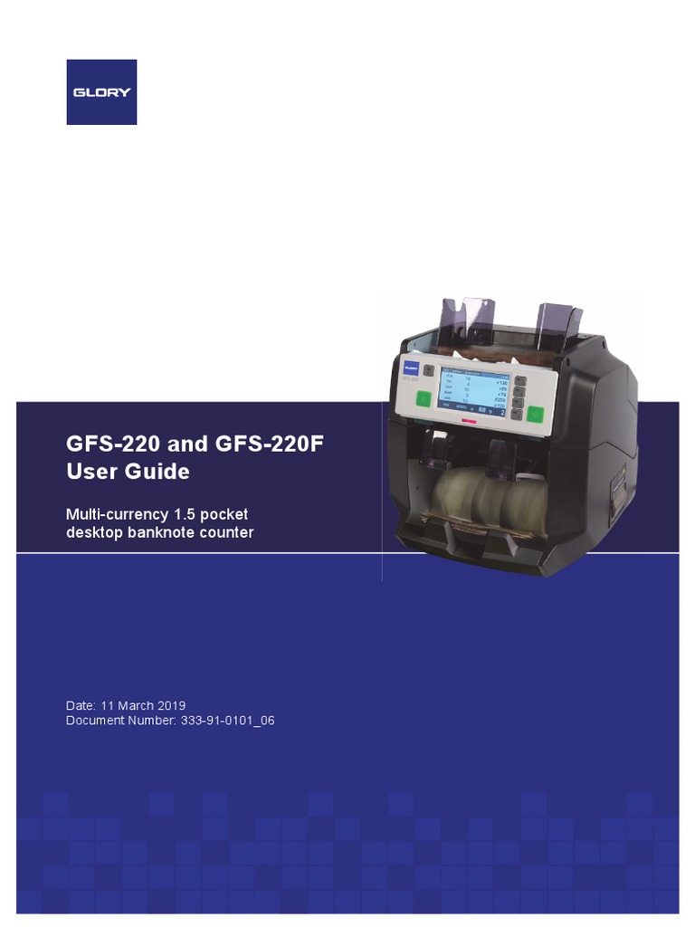 GFS-220 and GFS-220F User Guide: Multi-Currency 1.5 Pocket Desktop ...