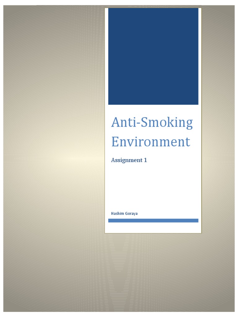 Anti-Smoking Environment: Assignment 1 | PDF | Consumer Behaviour | Smoking