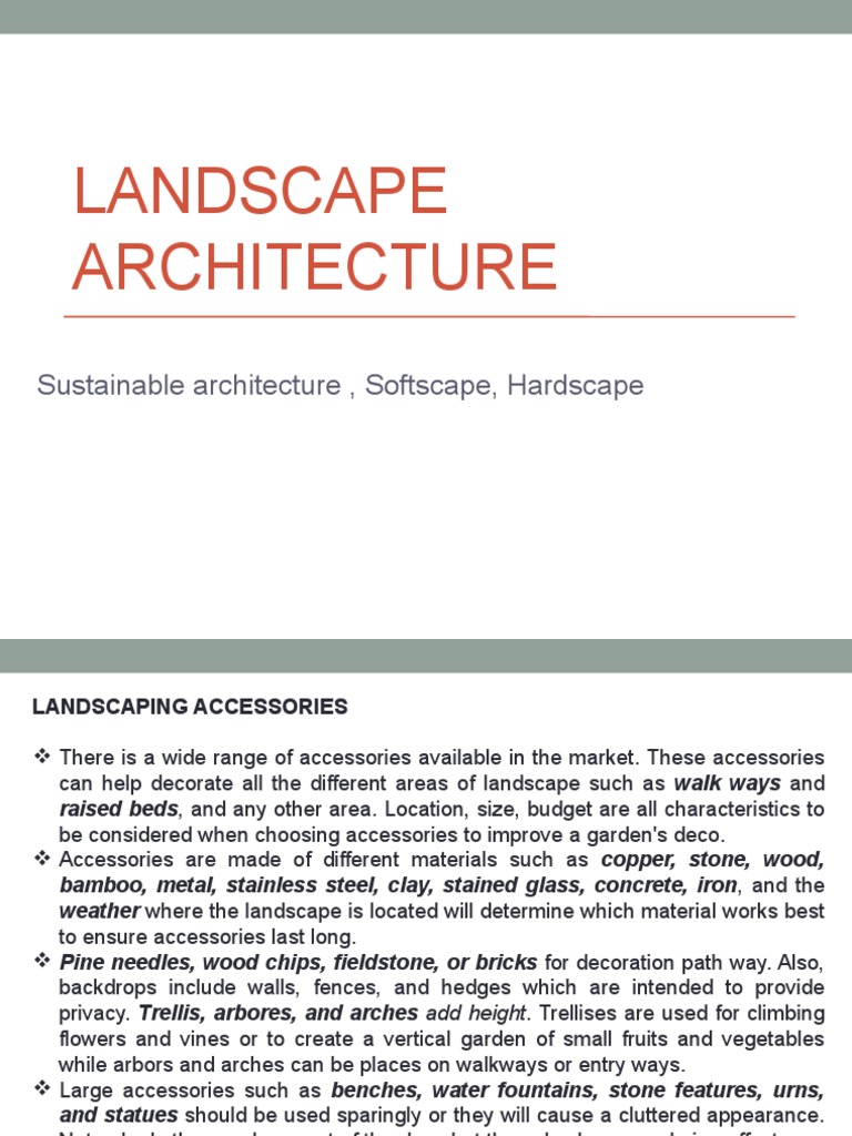 Landscape Architecture: Sustainable Architecture, Softscape, Hardscape ...