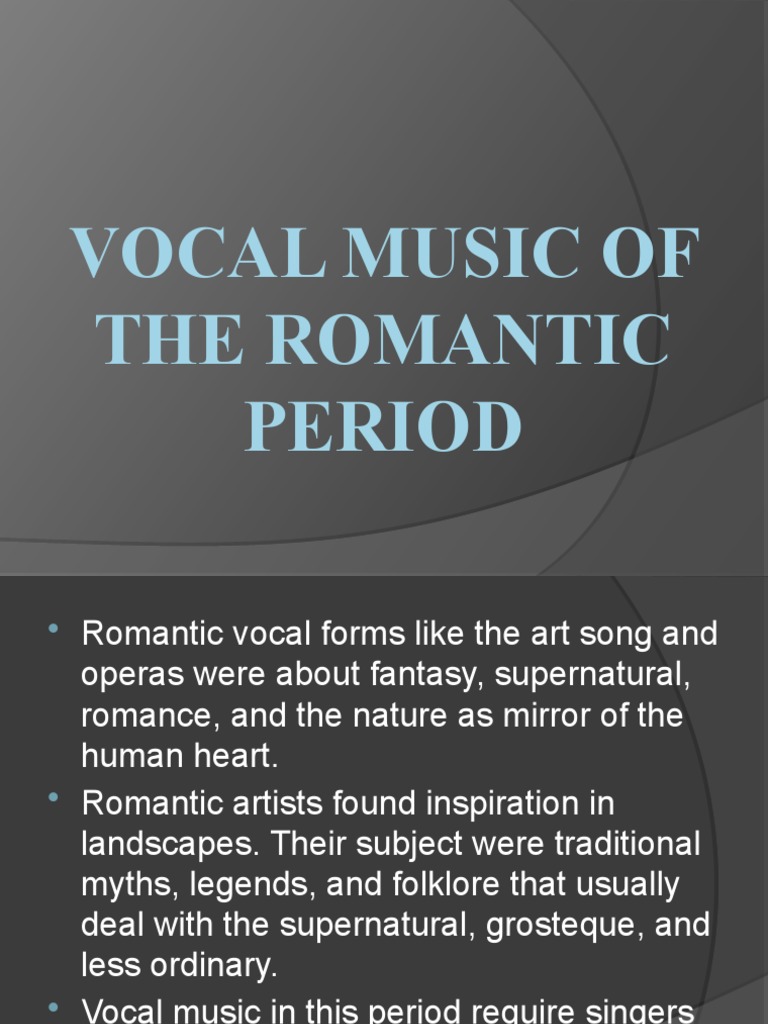 Vocal Music Of The Romantic Period Pdf