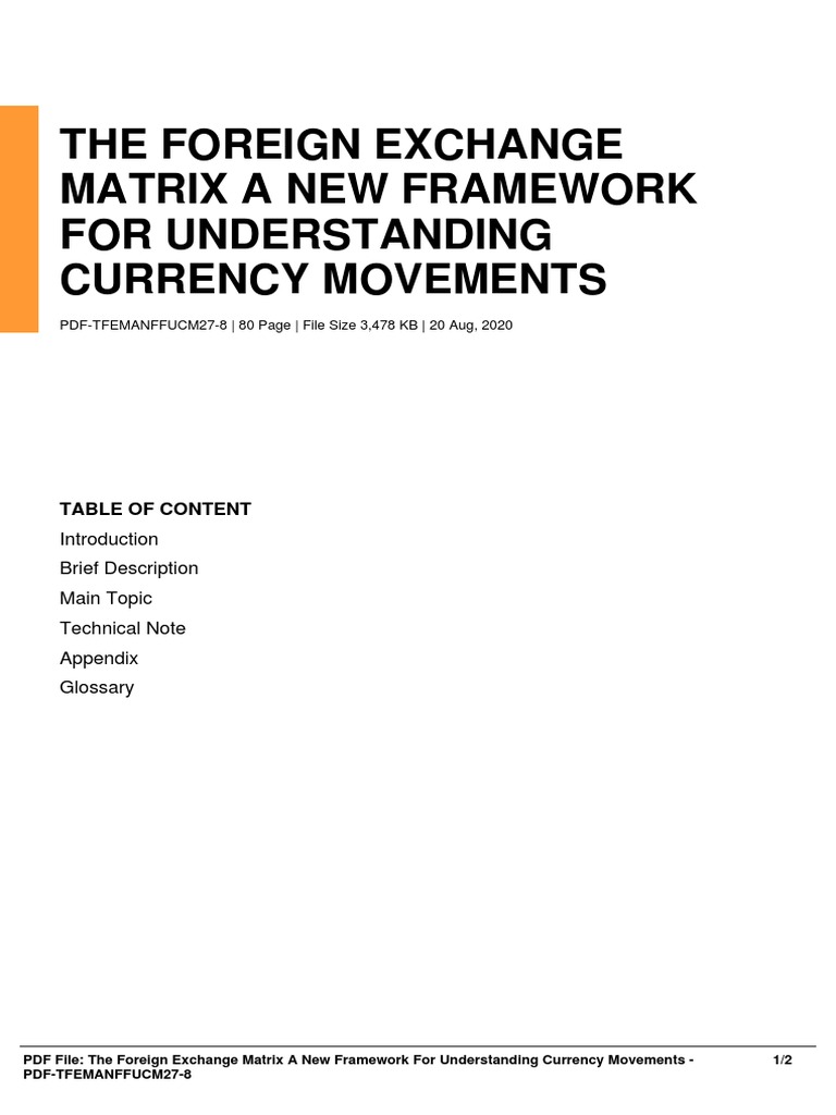 The Foreign Exchange Matrix A New Framework For Understanding Currency ...