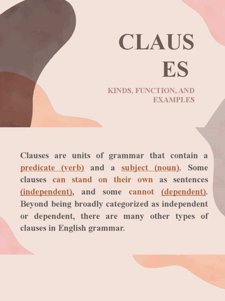 CLAUSES - Kinds, Function, and Examples | Download Free PDF | Clause | Adverb