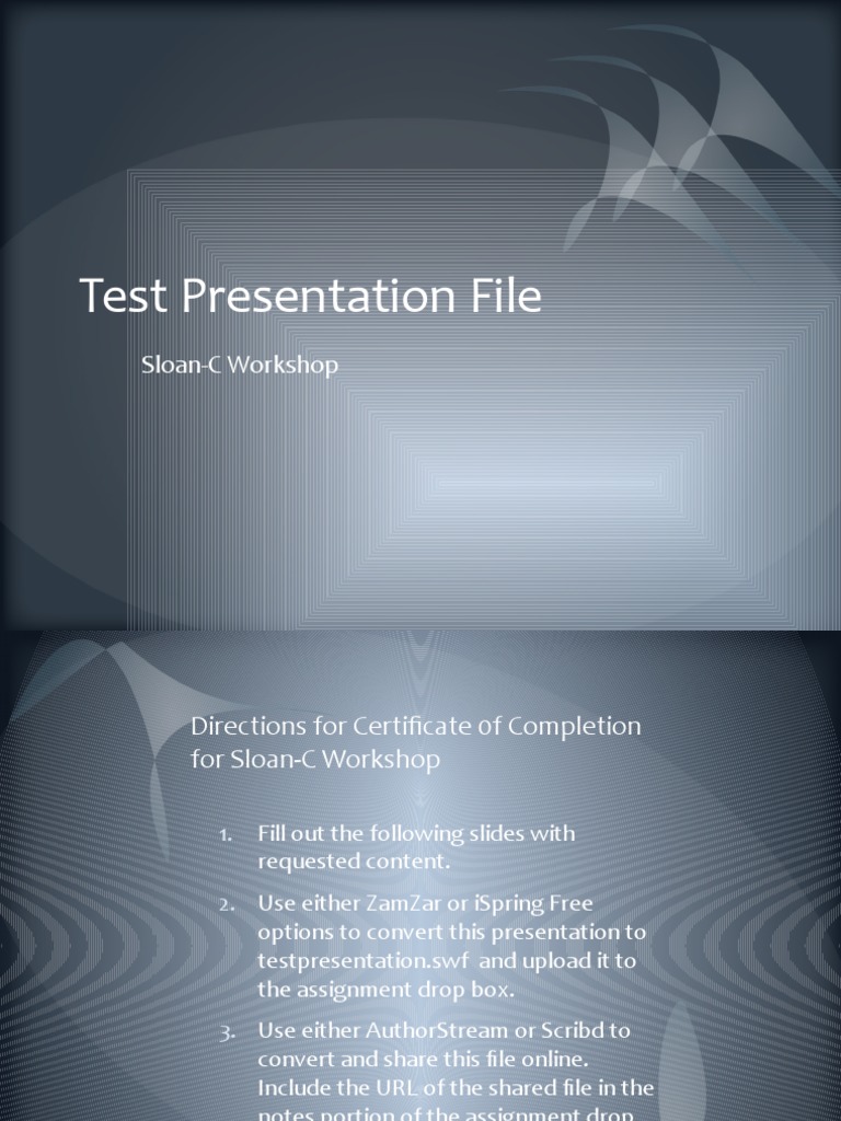 Test Presentation File: Sloan-C Workshop | PDF