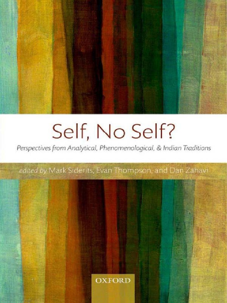 Self, No Self | PDF | Substance Theory | Consciousness