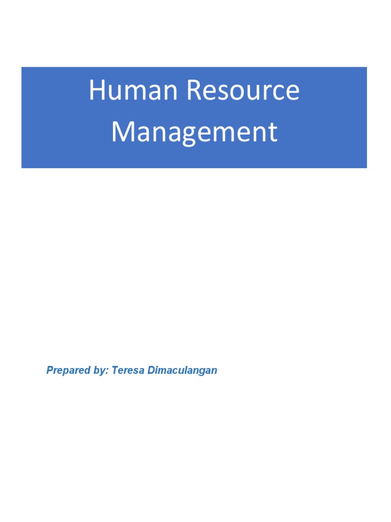 Human Resource Management: Prepared By: Teresa Dimaculangan | PDF ...