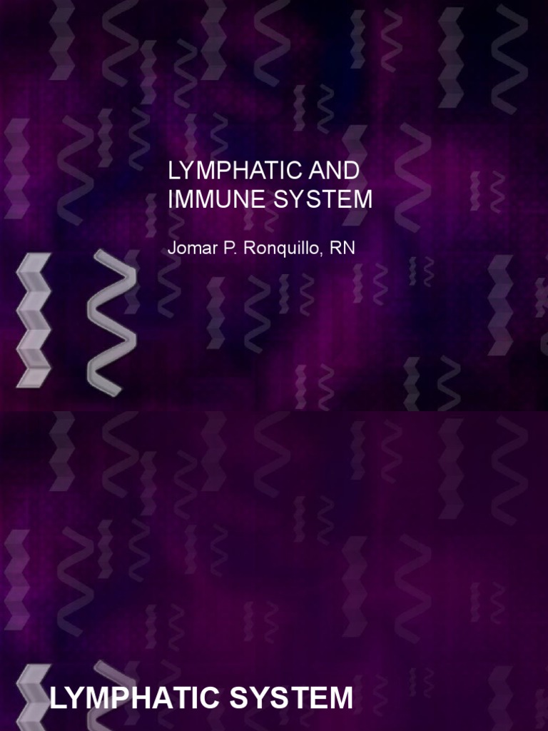 Lymphatic and Immune System Overview | PDF | Lymphatic System ...