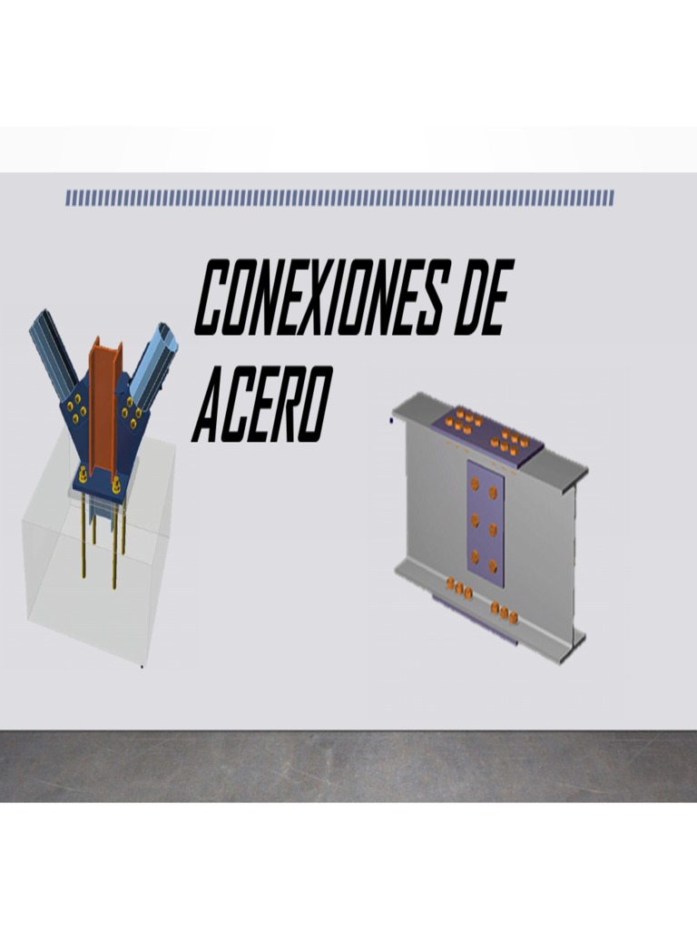 Tema Uniones ESTRUCTURAS METALICAS | PDF | Soldadura | Construcción