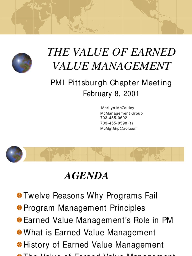 The Value of Earned Value Management: PMI Pittsburgh Chapter Meeting ...