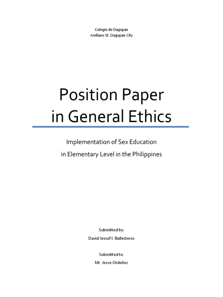 Position Paper in General Ethics: Implementation of Sex Education in ...