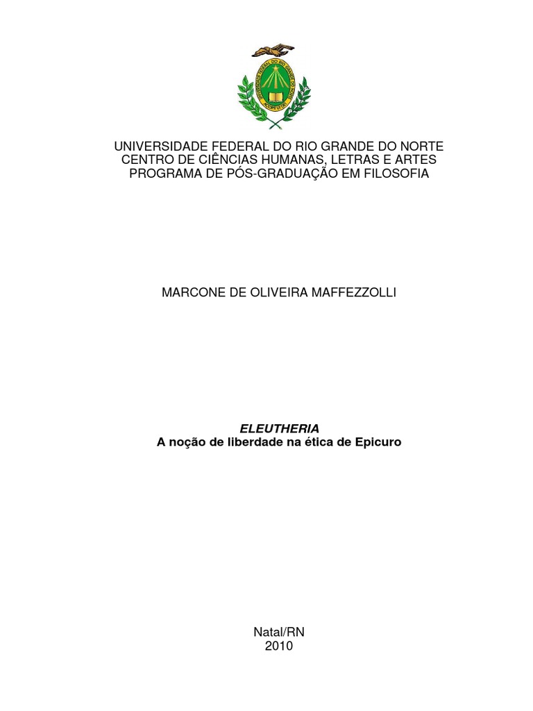 Eleutheria A Noção de Liberdade Na Ética de Epicuro | PDF | Liberdade ... Eleutheria A Noção de Liberdade Na Ética de Epicuro | PDF | Liberdade ...