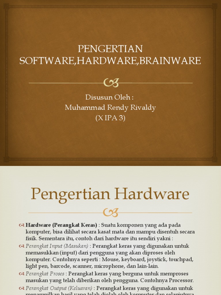 Pengertian Software, Hardware, Brainware | PDF | Komputer
