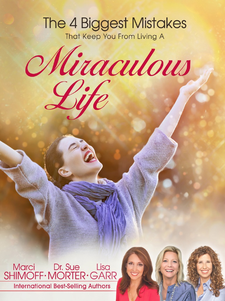 Living A Miraculous Life | PDF | Miracle | Self Esteem