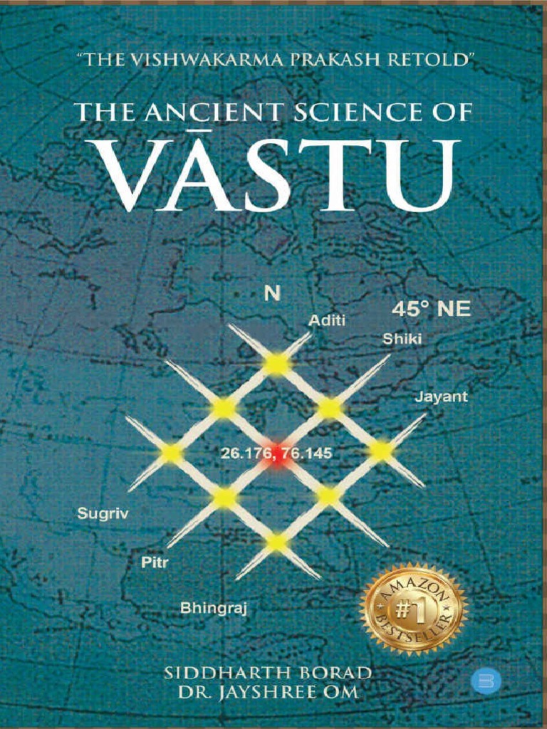 Ancient Science of Vastu The Vishwakarma Prakash Retold by Siddharth Borad, DR - Jayshree Om ...