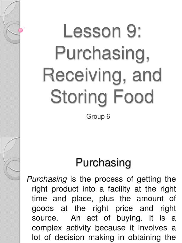 Purchasing, Receiving, and Storing Food | PDF | Vegetables | Foods