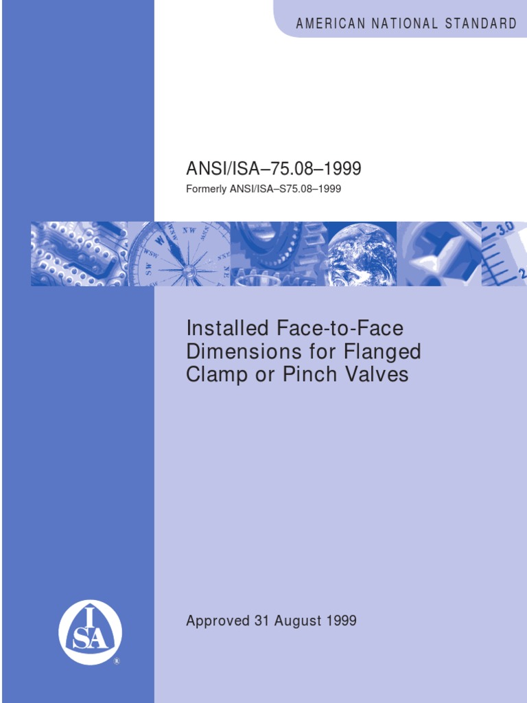 ISA-75.08-1999 Face-to-Face Dimensions For Flanged Clamp or Pinch ...