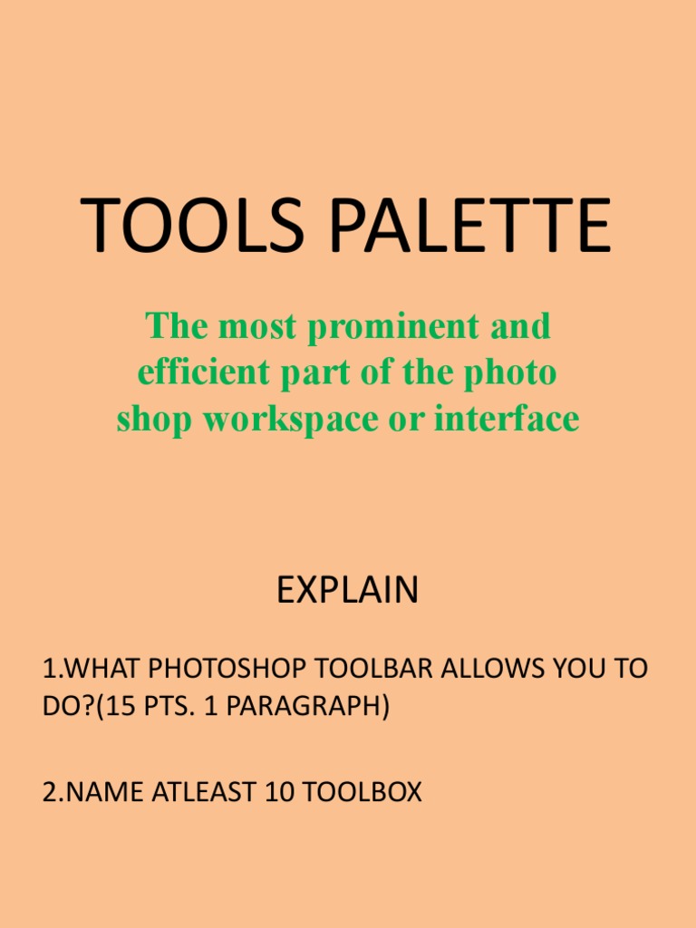 Tools Palette: The Most Prominent and Efficient Part of The Photo Shop ...