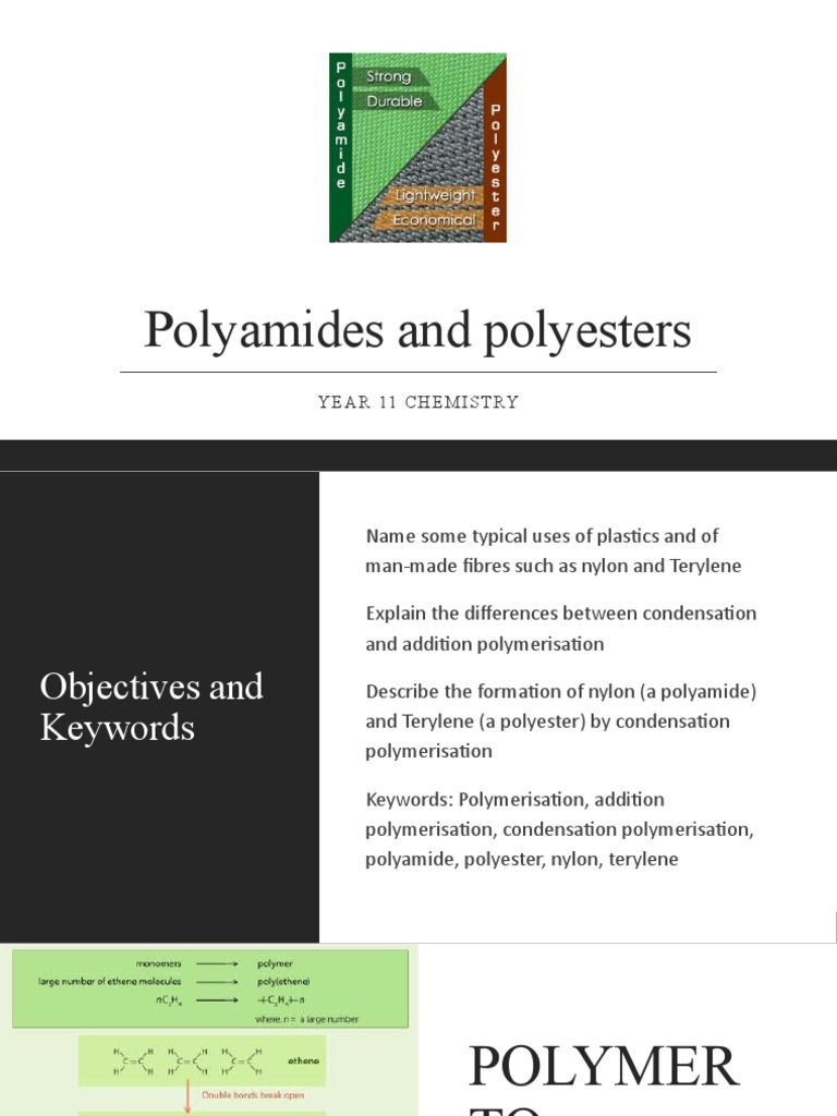 Polyamides and Polyesters: Year 11 Chemistry | PDF