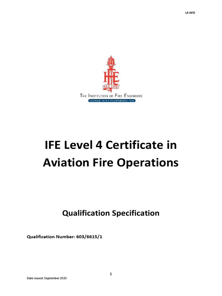 IFE Level 4 Certificate in Aviation Fire Operations: Qualification ...
