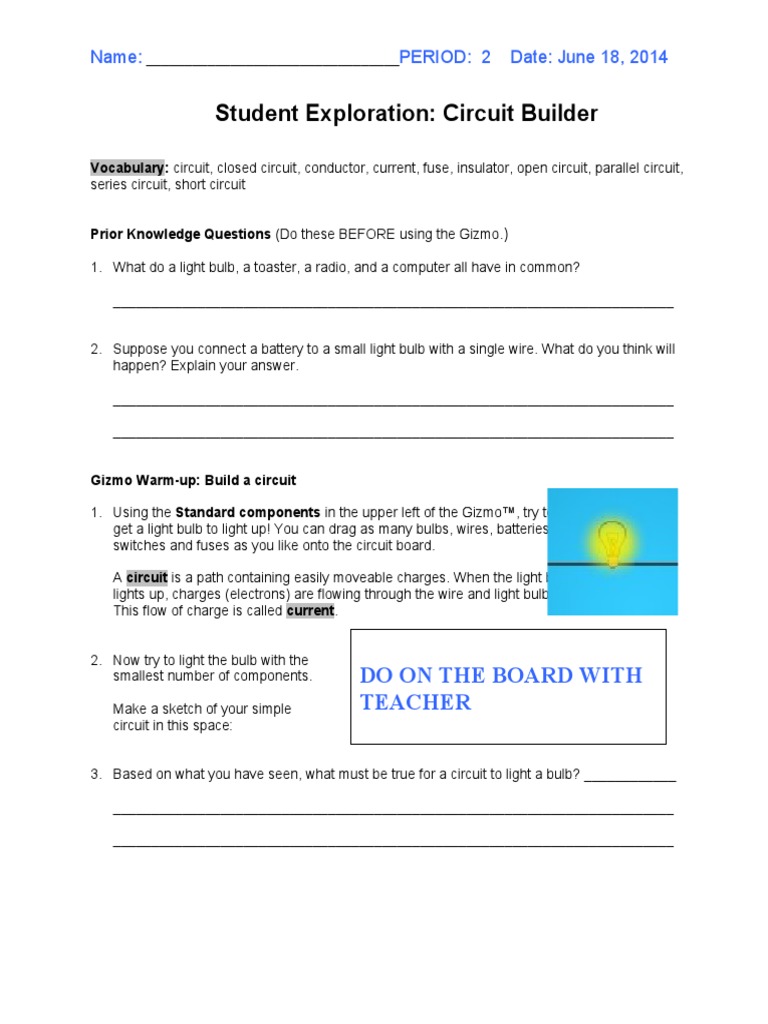 Student Exploration: Circuit Builder: Name: PERIOD: 2 Date: June 18 ...