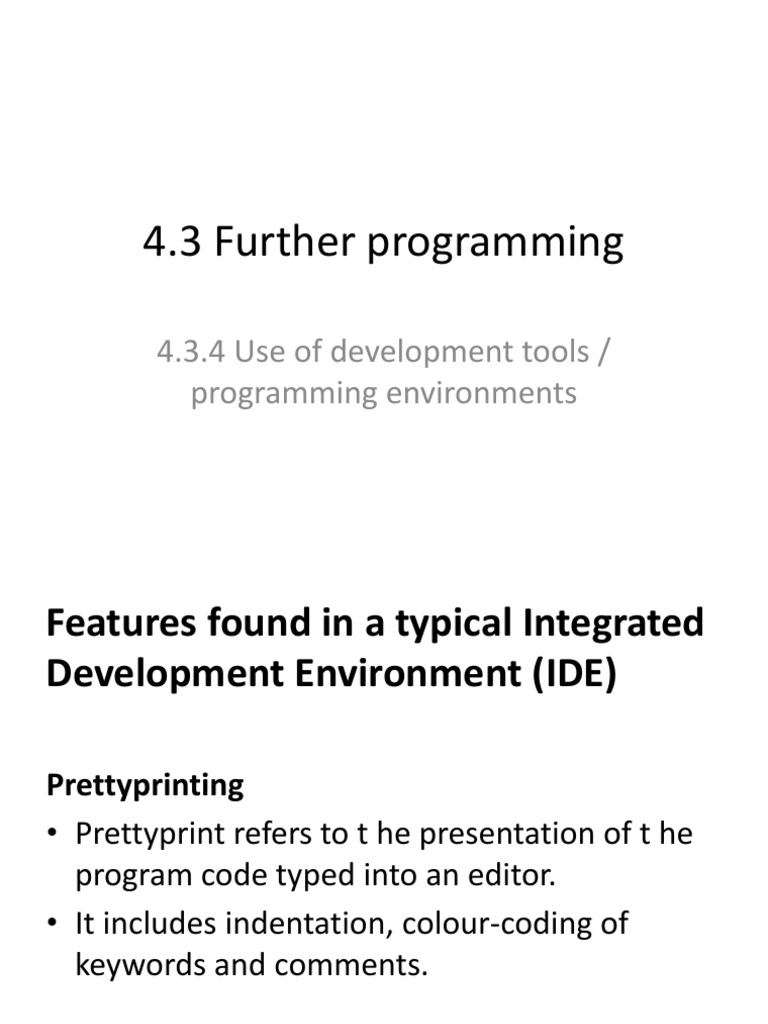 4.3.4 Use of Development Tools Programming Environments | PDF | Integrated Development ...