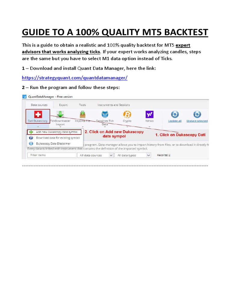 Guide To A 100% Quality Mt5 Backtest | PDF