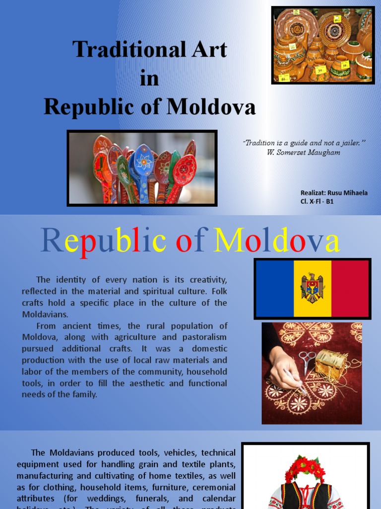 Traditional Art in Republic of Moldova: Tradition Is A Guide and Not A ...